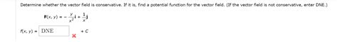Solved Determine Whether The Vector Field Is Conservative
