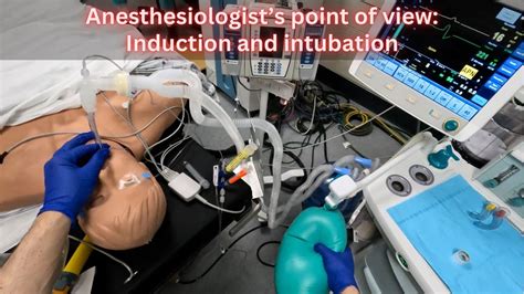 Inducing General Anesthesia From The Doctors Point Of View Medpage Today