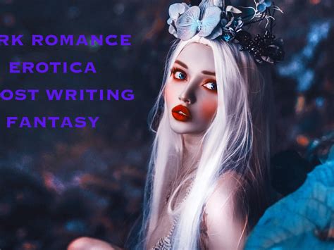 Ghostwrite Horror Dark Romance And Fantasy Stories Upwork