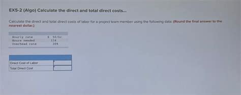 Solved Ex5 2 Algo Calculate The Direct And Total Direct