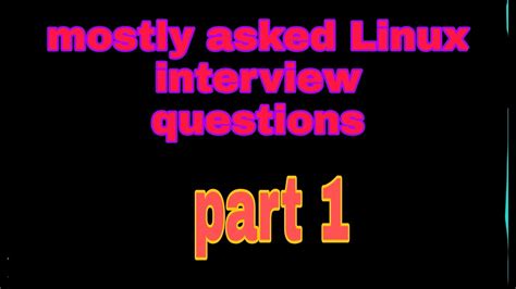 Linux Interview Questions Part YouTube