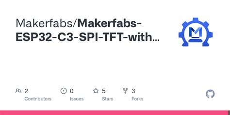 Releases · Makerfabsmakerfabs Esp32 C3 Spi Tft With Touch · Github