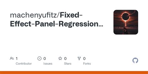 GitHub Machenyufitz Fixed Effect Panel Regression Model