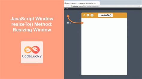 Javascript Window Resizeto Method Resizing Window Codelucky