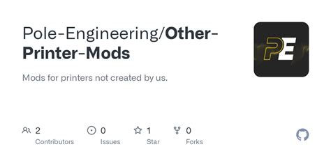 GitHub Pole Engineering Other Printer Mods Mods For Printers Not Created By Us
