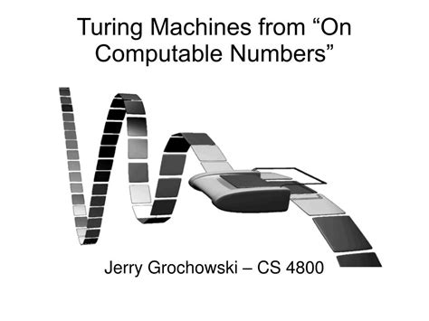 Ppt Turing Machines From On Computable Numbers” Powerpoint Presentation Id6360803