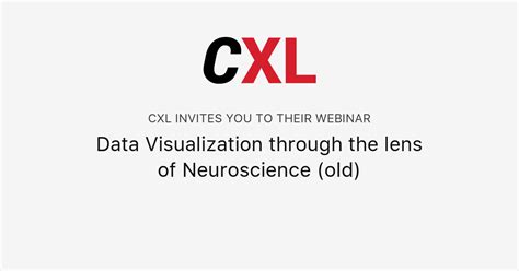 Data Visualization Through The Lens Of Neuroscience Old Cxl