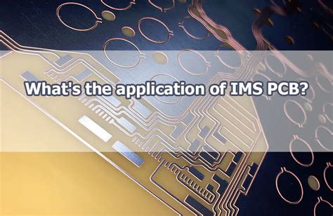 Guide To Ims Pcb Circuit Boards Made Of Insulated Metal Substrate Ibe Electronics