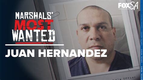 Marshals Most Wanted Juan Hernandez Youtube