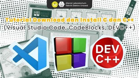 Tutorial Download And Install C Dan C Visual Studio Code Codeblocks