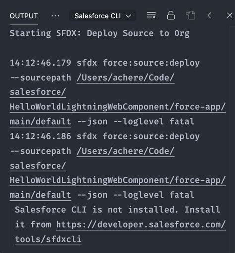 Deploy Source To Org Shows Salesforce Cli Not Installed Running
