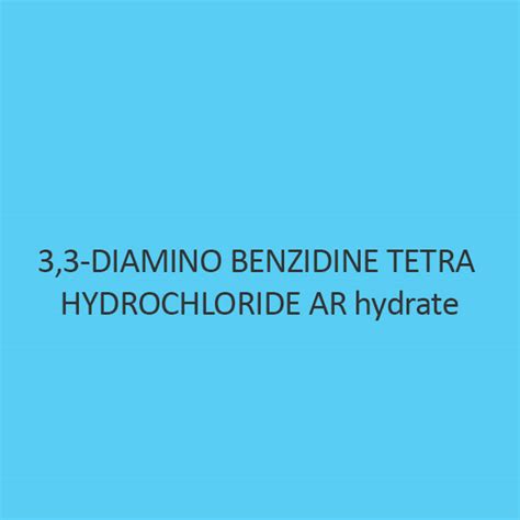 Buy 33 Diamino Benzidine Tetra Hydrochloride Ar Hydrate 40 Discount