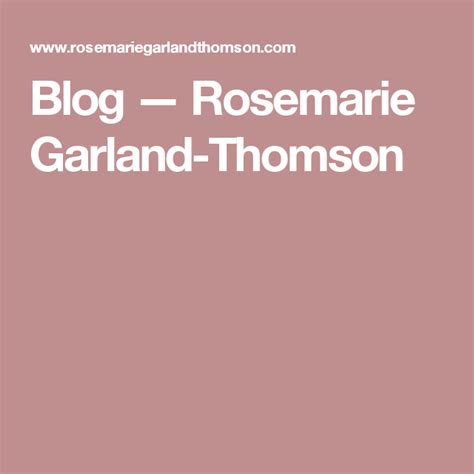 Blog — Rosemarie Garland Thomson