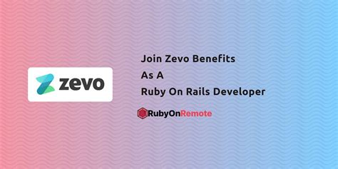 Work Remotely At Zevo Benefits As A Ruby On Rails Developer Rrubyonremote