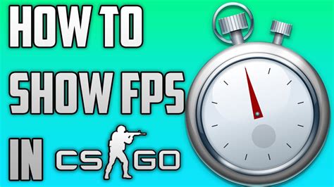 CS GO How To Show FPS YouTube