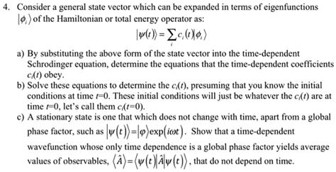 solved consider a general state vector which can be expanded in terms