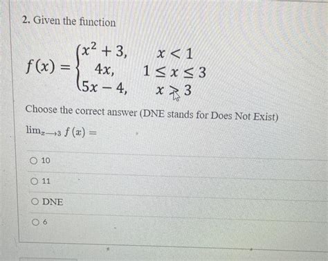 solved 2 given the function f x ⎩⎨⎧x2 3 4x 5x−4 x