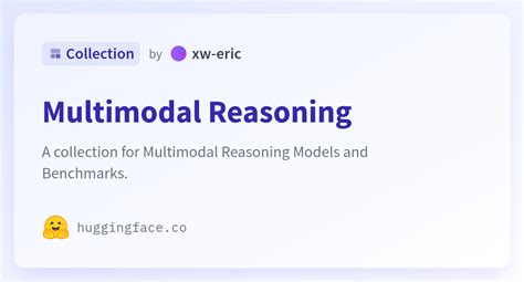 Multimodal Reasoning A Xw Eric Collection