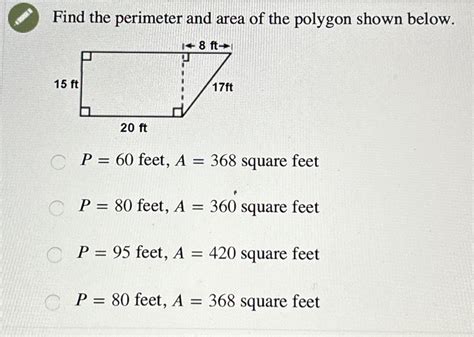 Solved Find The Perimeter And Area Of The Polygon Shown