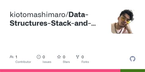 GitHub Kiotomashimaro Data Structures Stack And Queue Implementation