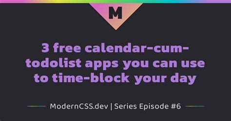 3 Free Calendar Cum Todolist Apps You Can Use To Time Block Your Day Dkprobes