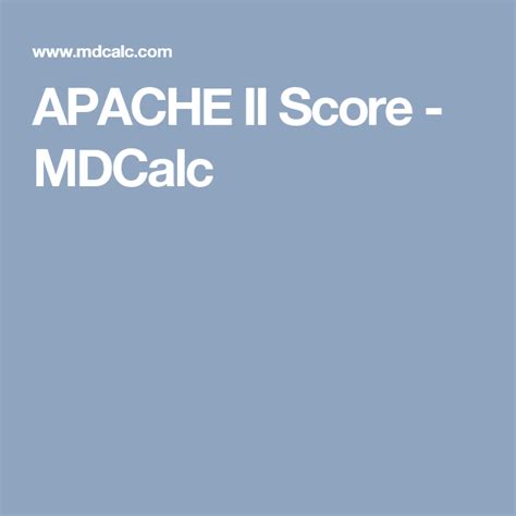 Apache Ii Score Mdcalc Apache Ii Apache Scores