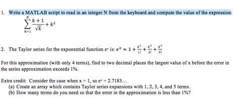 Solved 1 Write A Matlab Script To Read In An Integer N From