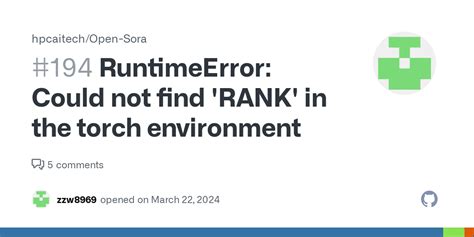 Runtimeerror Could Not Find Rank In The Torch Environment · Issue