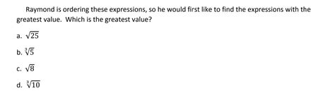 [solved] Raymond Is Ordering These Expressions So Solutioninn
