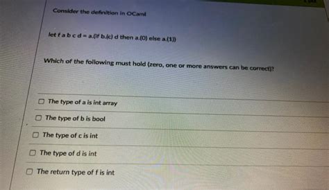 Solved Consider The Definition In Ocaml Let Fabcd Aif