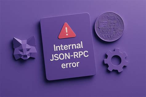 solucionar rápidamente un error json rpc interno marketcapof blog