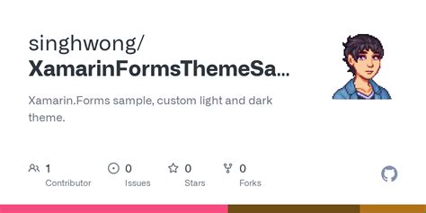Github Singhwongxamarinformsthemesample Xamarinforms Sample Custom Light And Dark Theme