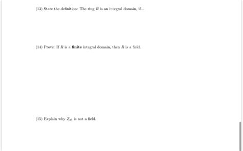 Solved 13 State The Definition The Ring R Is An Integral