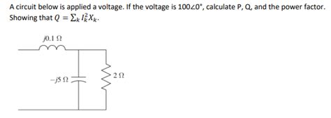 Solved A Circuit Below Is Applied A Voltage If The Voltage Chegg Com