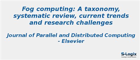 A Taxonomy Review Current Trends And Research Challenges S Logix