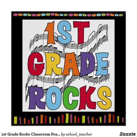 1st Grade Rocks Classroom Poster Classroom Posters Classroom School