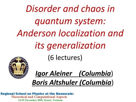 Ppt Disorder And Chaos In Quantum System Anderson Localization And
