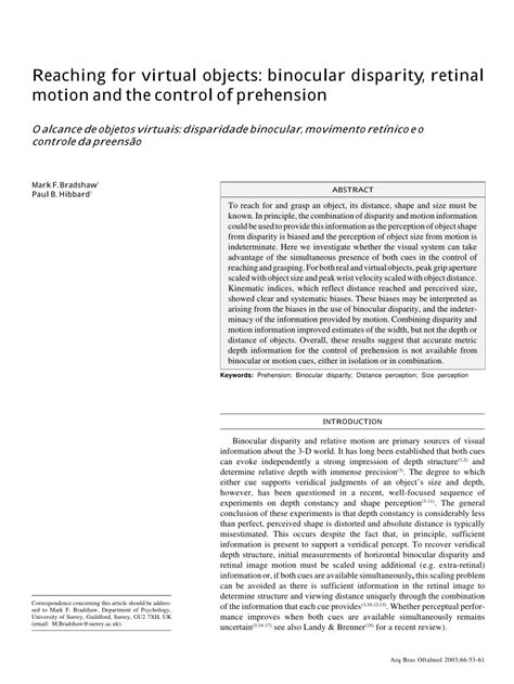Pdf Reaching For Virtual Objects Binocular Disparity Retinal Motion And The Control Of Prehension