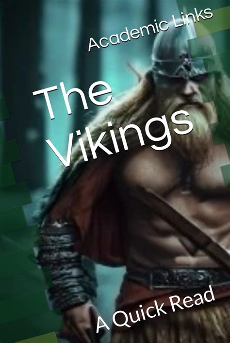 The Vikings A Quick Read World History A Quick Read Series Links