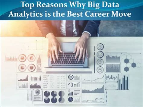 Ppt Top Reasons Why A Degree In Big Data Analytics Is The Best Career Move Powerpoint