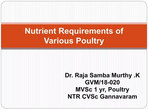 Nutrient Requirements Of Various Poultry Pptx