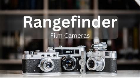 What Is A Rangefinder Film Camera Film Photography For Beginners