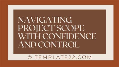 Navigating Project Scope With Confidence And Control