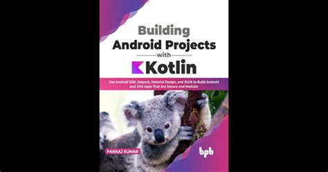 Building Android Projects With Kotlin Padhega India