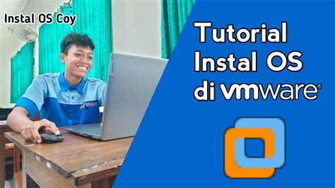 Tutorial Instal Os Di Vmware Youtube