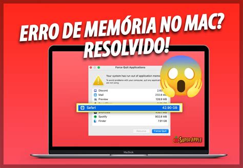 como resolver o erro de memória no mac guia passo a passo super apple