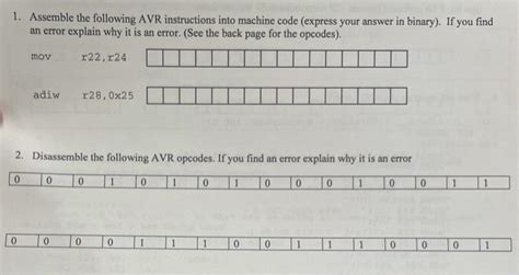 Solved 1 Assemble The Following Avr Instructions Into