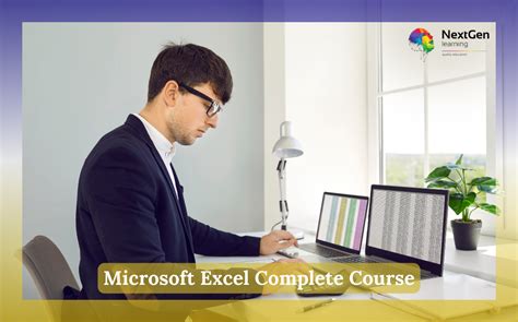 Microsoft Excel Complete Course Next Generation Learning