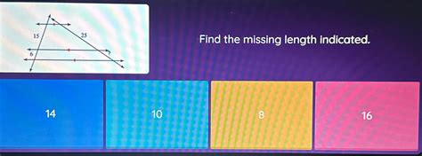 Solved Find The Missing Length Indicated Chegg Com
