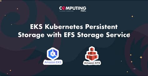 eks kubernetes persistent storage with efs storage service by
